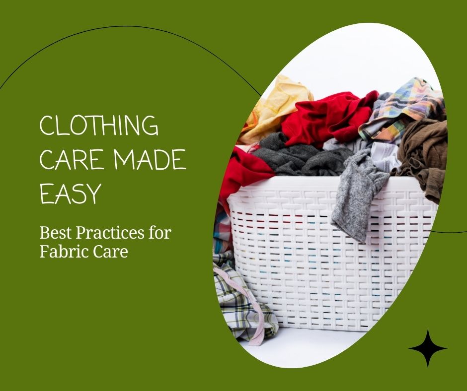 Clothing Care Made Easy: Best Practices for Fabric Care – Chivilla Bay